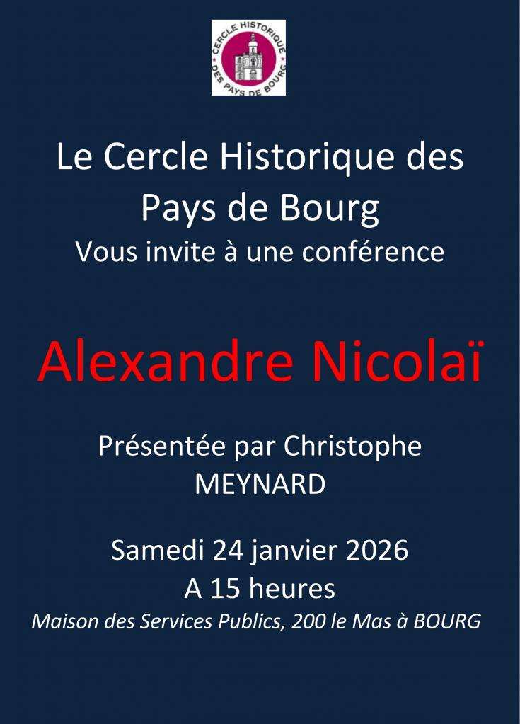 Conférence Alexandre Nicolaï - Bourg sur Gironde